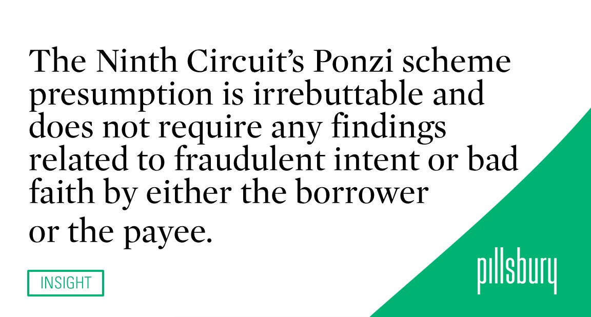 Lenders Beware: The Ponzi Scheme Presumption Can Trap an Unwitting Lender