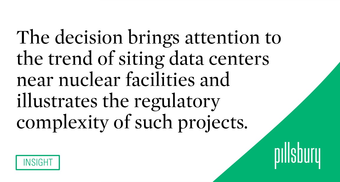 Ferc Rejects Interconnection Proposal For Nuclear Powered Data Centers