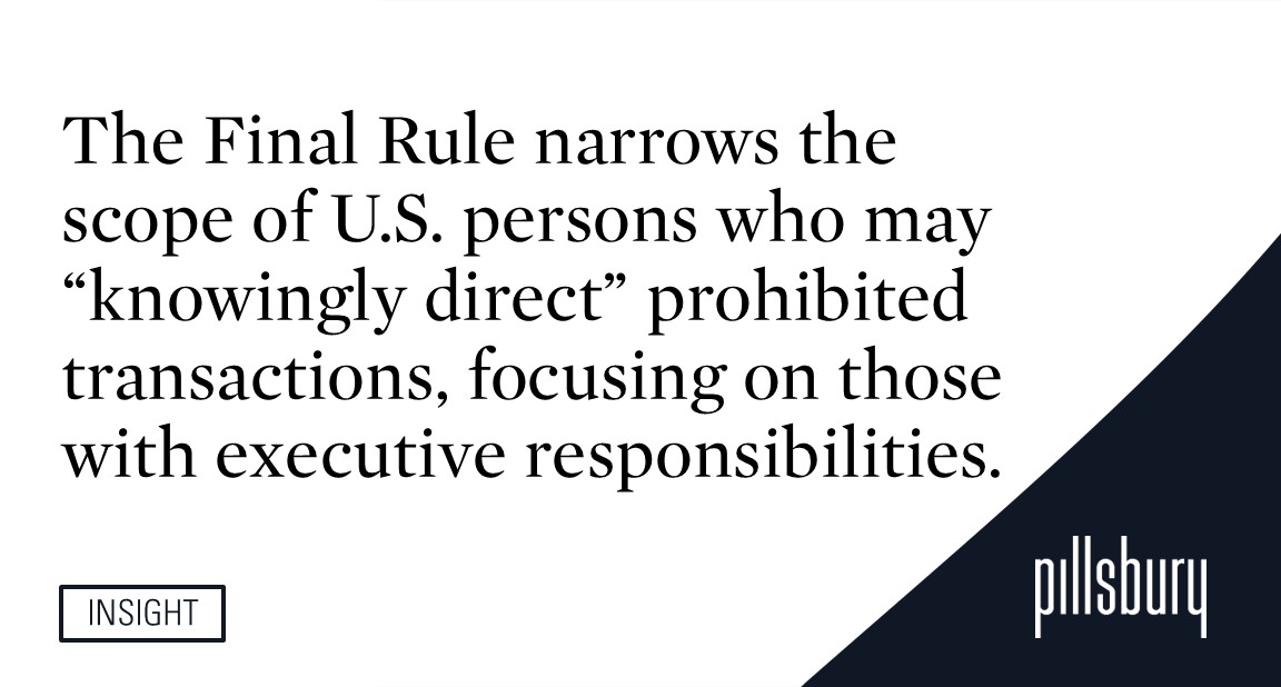 The Treasury Department Finalizes U.S. Outbound Investment Rules