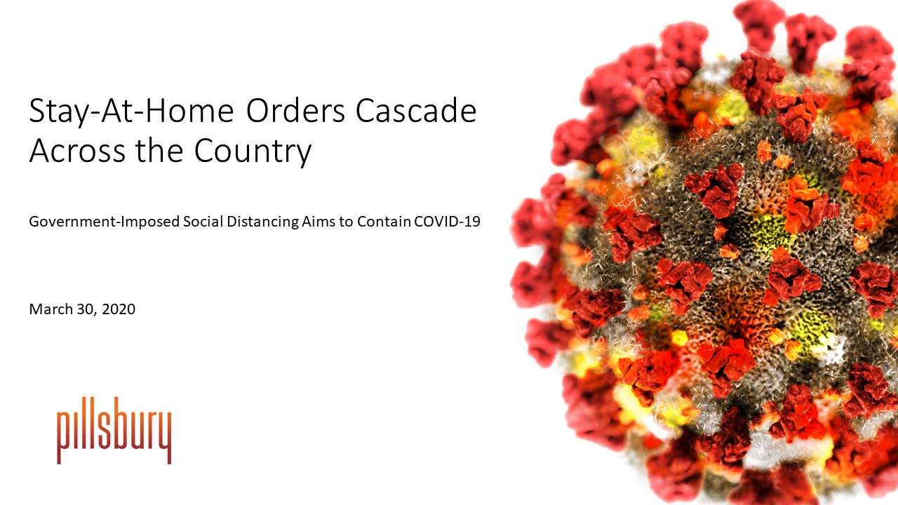 Stay-at-Home Orders Cascade Across the Country