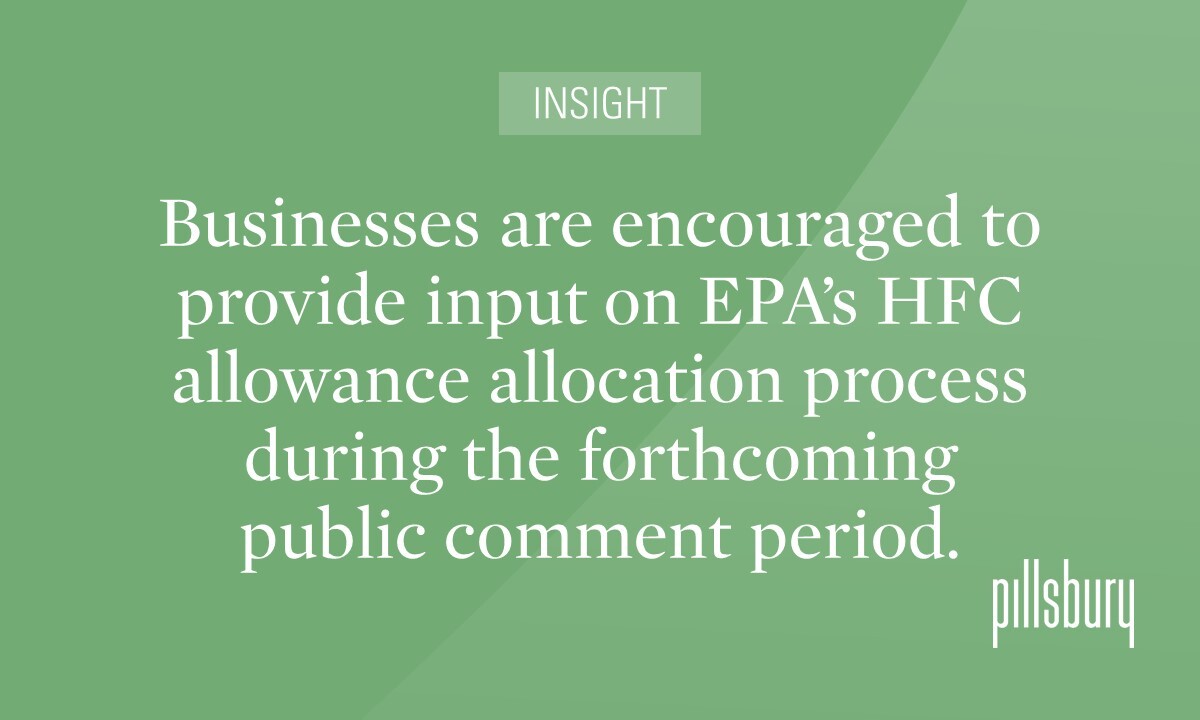 EPA Proposes Rule to Implement AIM Act’s HFC Phasedown