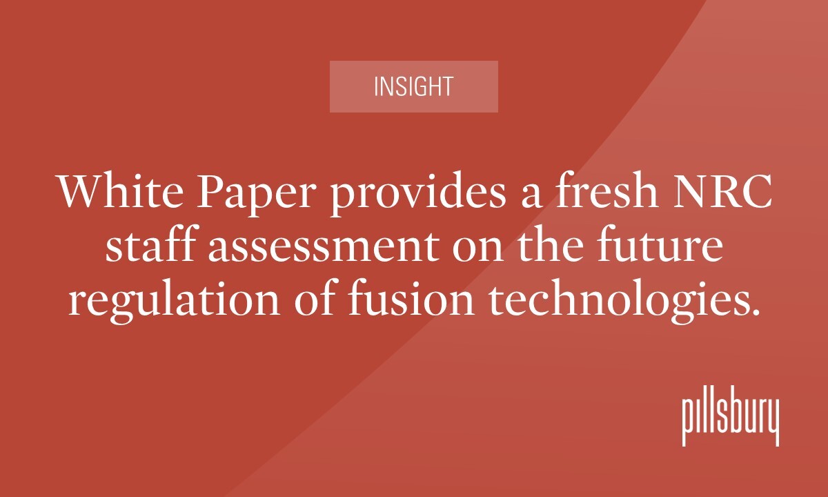 NRC Preliminary White Paper on Nuclear Fusion