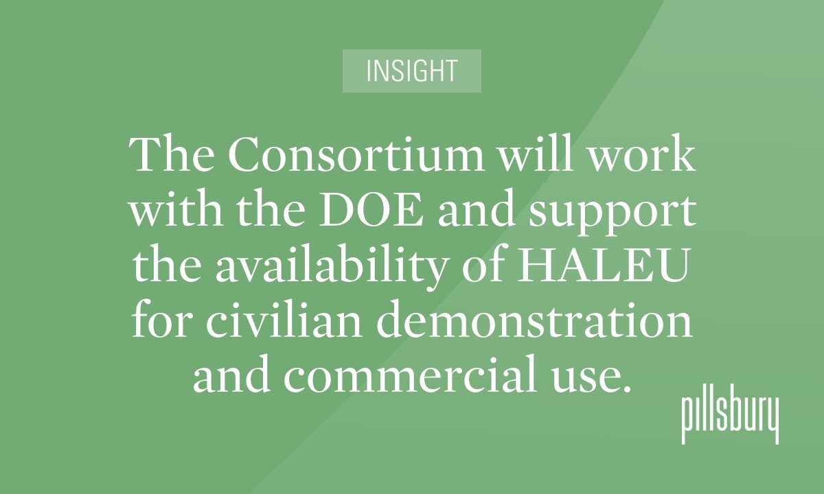 DOE Establishes High-Assay, Low-Enriched Uranium (HALEU) Consortium