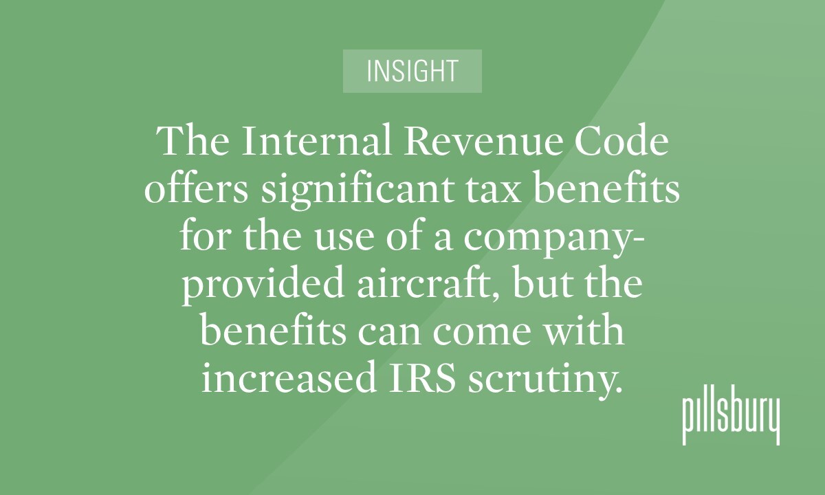 IRS Ramps Up Audits on Corporate Aircraft Use for High-Net-Worth ...