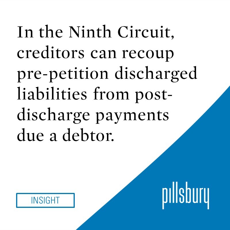 Recoupment Survives the Discharge Injunction Permitting Dollar-for ...
